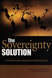 The Sovereignty Solution: A Commonsense Approach to Global Security