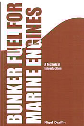 Bunker Fuel For Marine Engines: A Technical Introduction