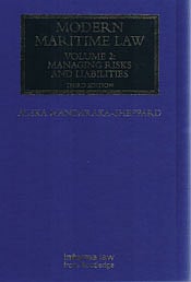 Modern Maritime Law: Volume 2: Managing Risks and Liabilities