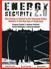 Energy Security 2.0: How Energy is Central to the Changing Global ...