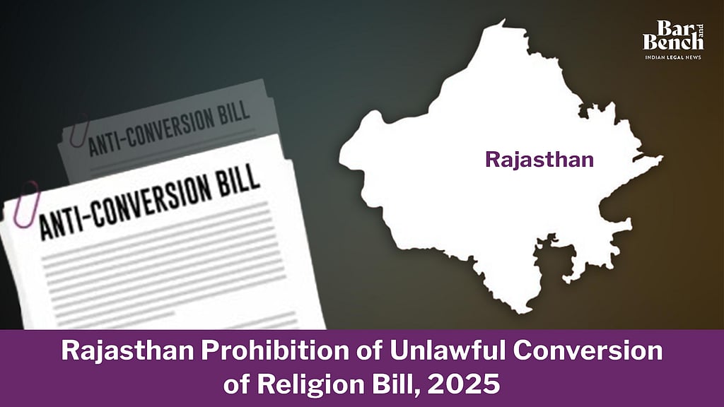 Key provisions of Rajasthan Anti-Conversion Bill