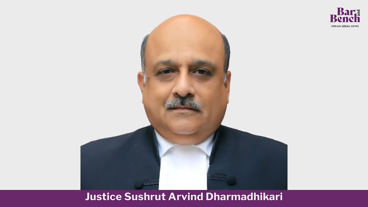 Collegium recommends transfer of Justice SA Dharmadhikari from Madhya ...
