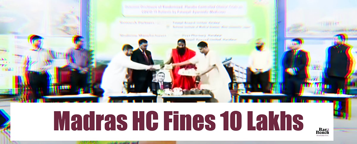 [Breaking] Patanjali injuncted from using "Coronil", Madras HC slaps Rs ...