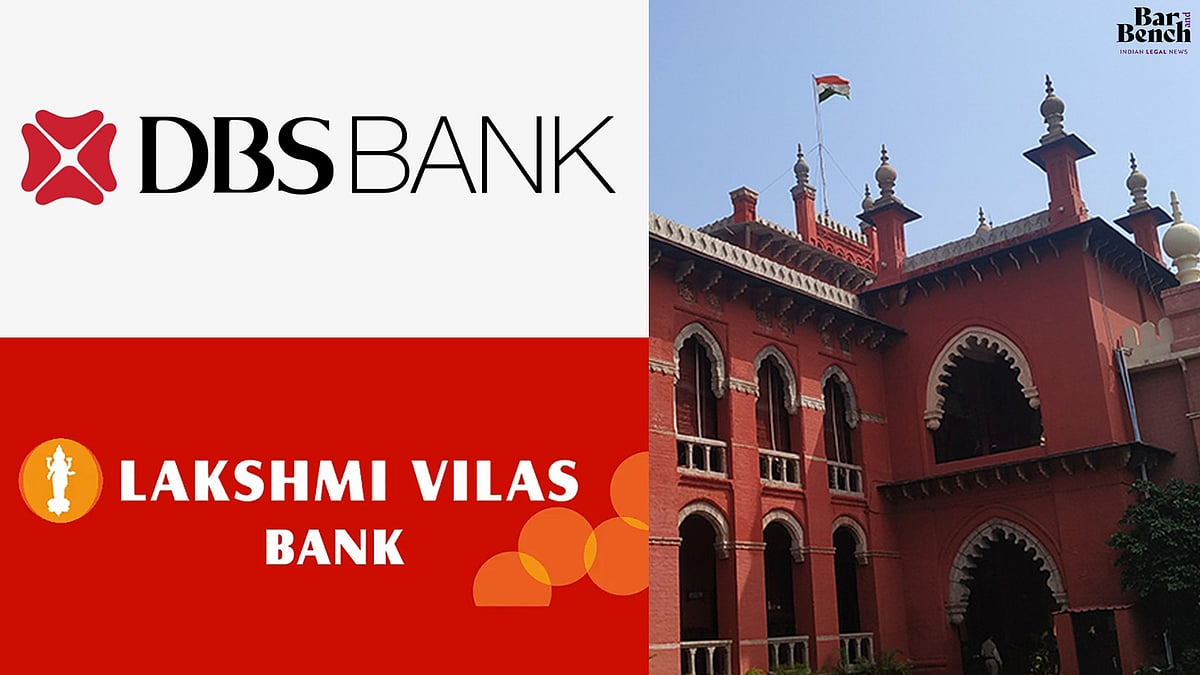 [LVB-DBS Bank merger] Madras High Court grants Lakshmi Vilas Bank ...