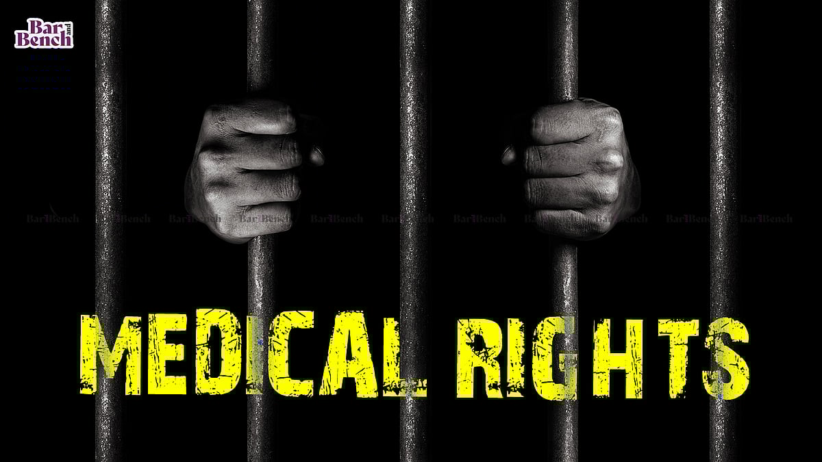 Medical care fundamental right even for prisoners: Delhi High Court ...
