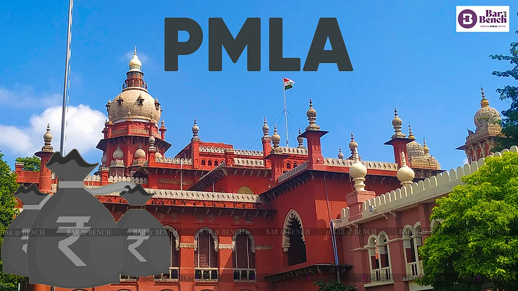 Mere possession of proceeds of crime sufficient to invoke PMLA: Madras ... Mere possession of proceeds of crime sufficient to invoke PMLA: Madras ...