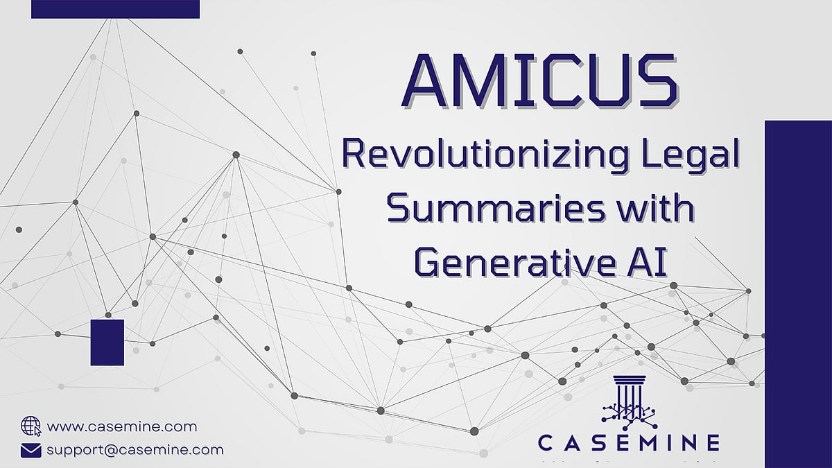AMICUS: Revolutionizing Legal Summaries with Generative AI