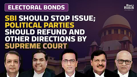 Supreme Court directions on Electoral Bonds: SBI should immediately ...