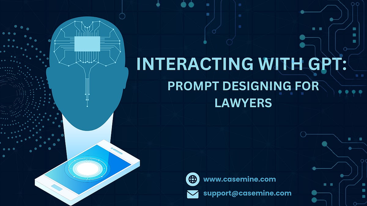 Interacting with GPT: Prompt Designing for Lawyers