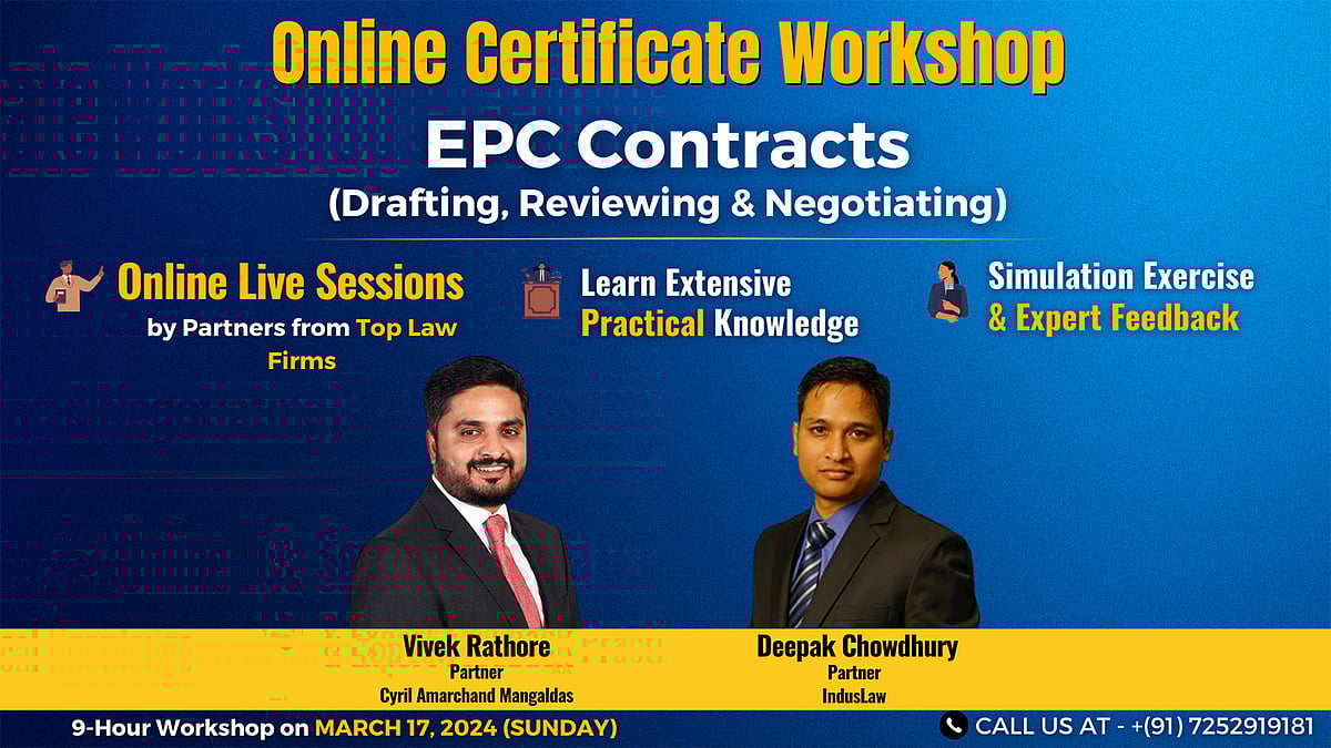 Learn Drafting and Reviewing of EPC Contracts from India’s leading ...