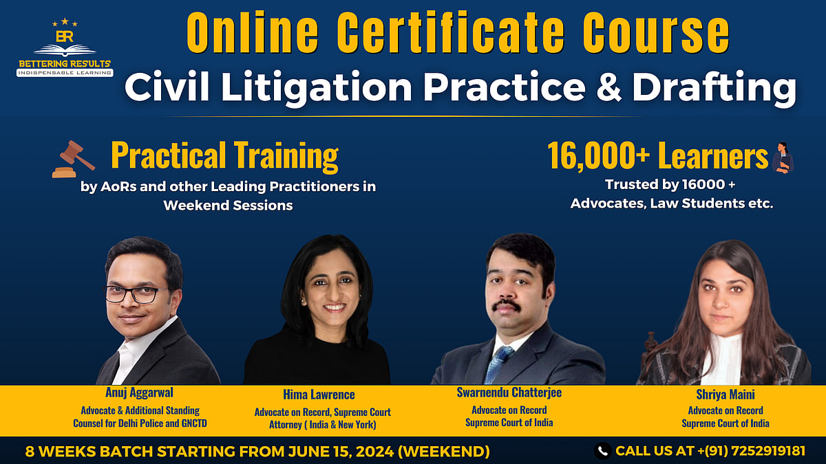 Certificate Course on Civil Litigation Practice and Drafting: Register Now!