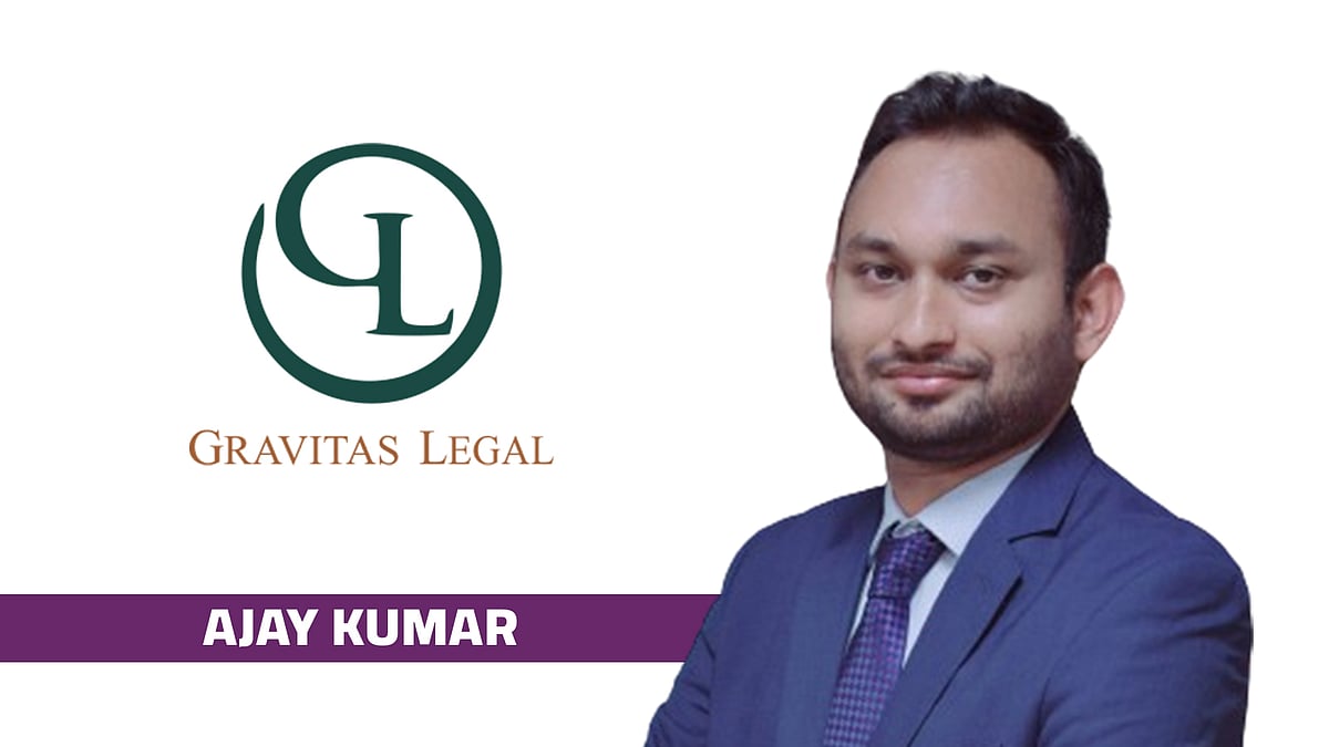 Gravitas Legal elevates Ajay Kumar to partnership; hires Kaynat Sheikh ...