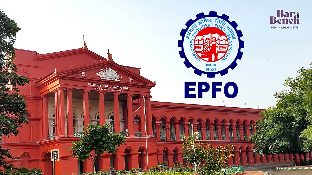 Karnataka High Court cancels extension of EPF schemes to international ...