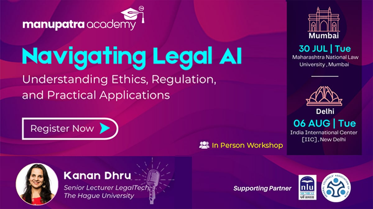 Workshop on Navigating Legal AI by Kanan Dhru at Manupatra Academy ...