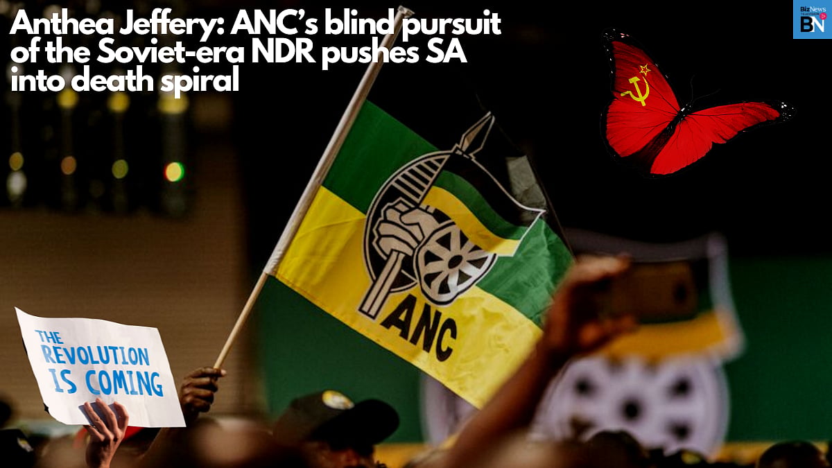 ANC pursuit of the Soviet-era NDR pushes SA into death spiral