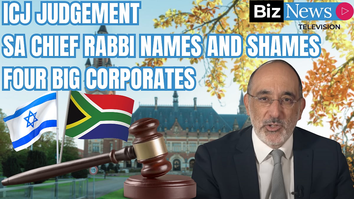 ICJ judgement: SA’s chief rabbi names & shames 4 big corporates