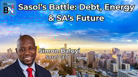 Sasol boss Baloyi on rebuilding company value and rescuing SA’s growth
