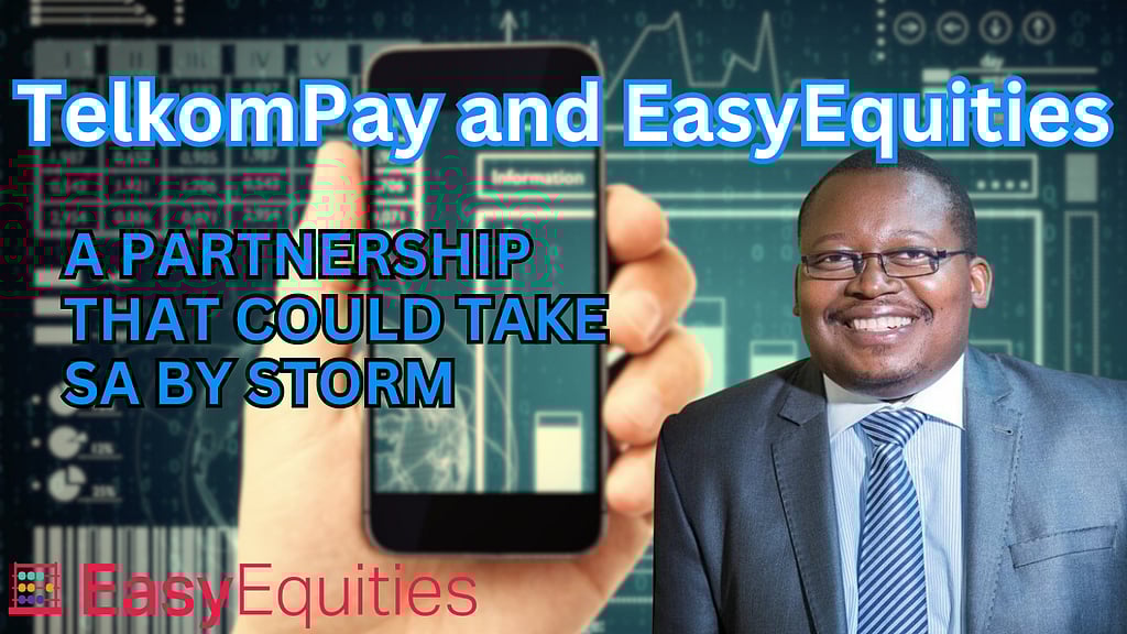 Unpacking Easy Equities deal with Telkom - could take SA by storm