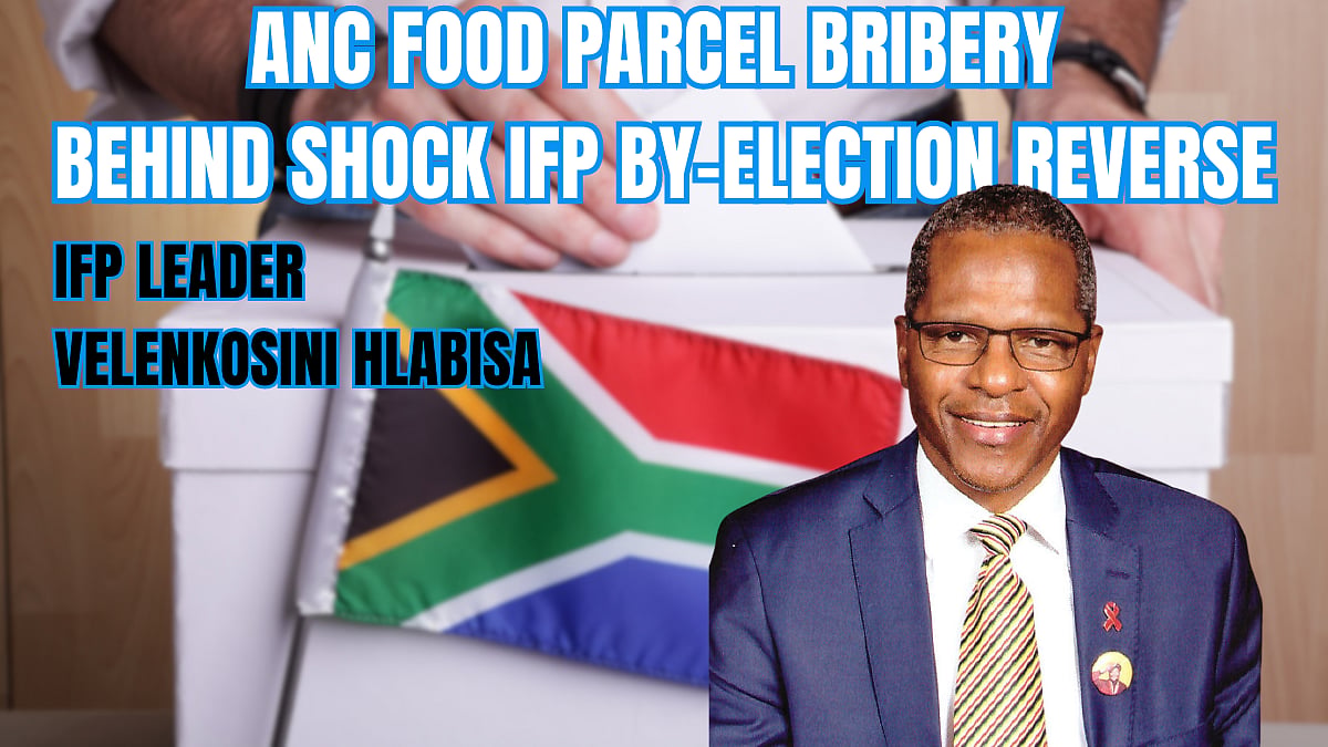 Hlabisa: ANC food parcel bribery behind shock IFP by-election loss