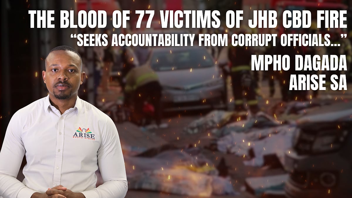 77 victims of JHB fire: “seeks accountability from corrupt officials…”