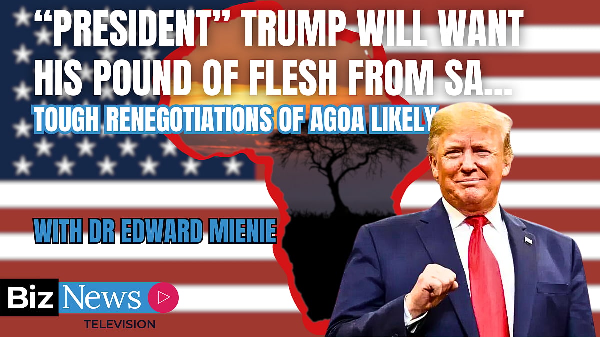“President” Trump will want his pound of flesh from SA…