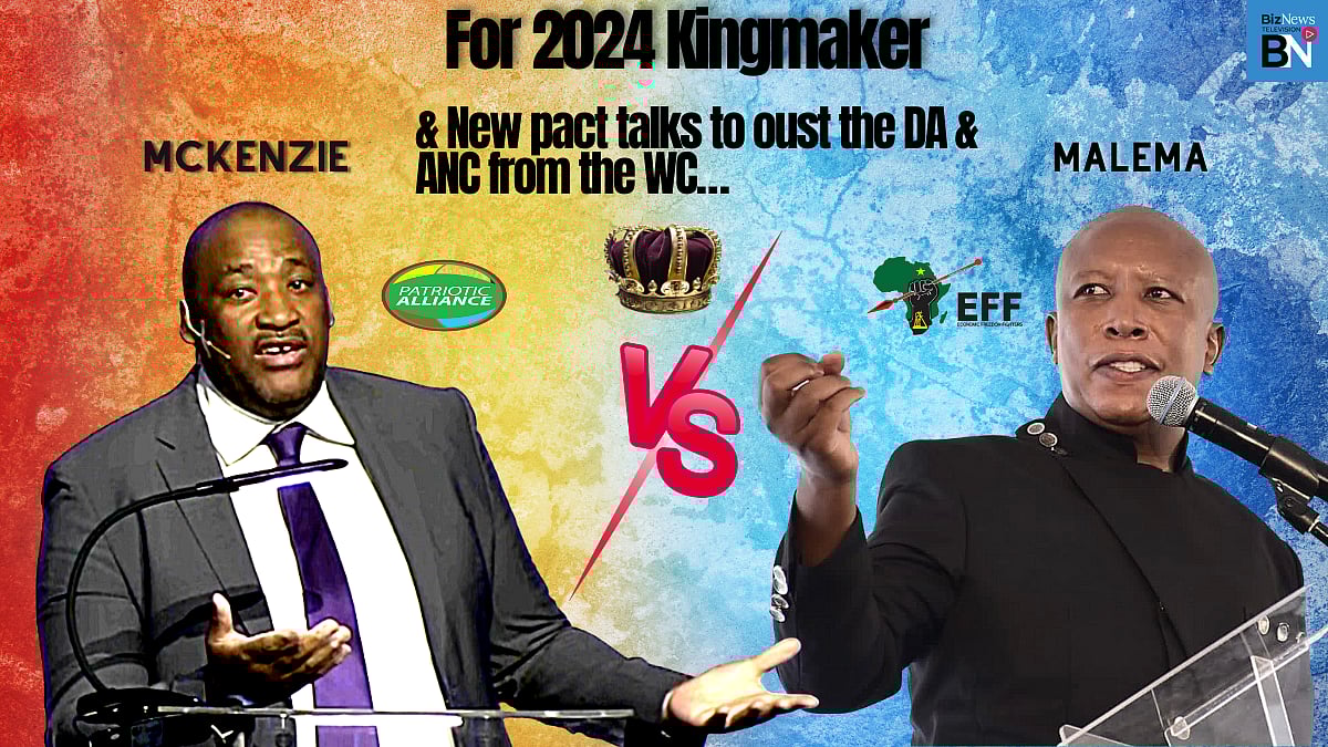 McKenzie vs Malema for 2024 Kingmaker