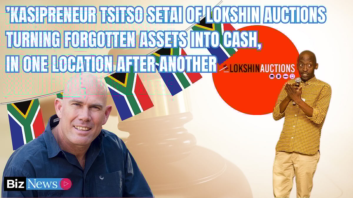 ’Kasipreneur Tsitso Setai of Lokshin Auctions - turning forgotten assets into cash, in one ...