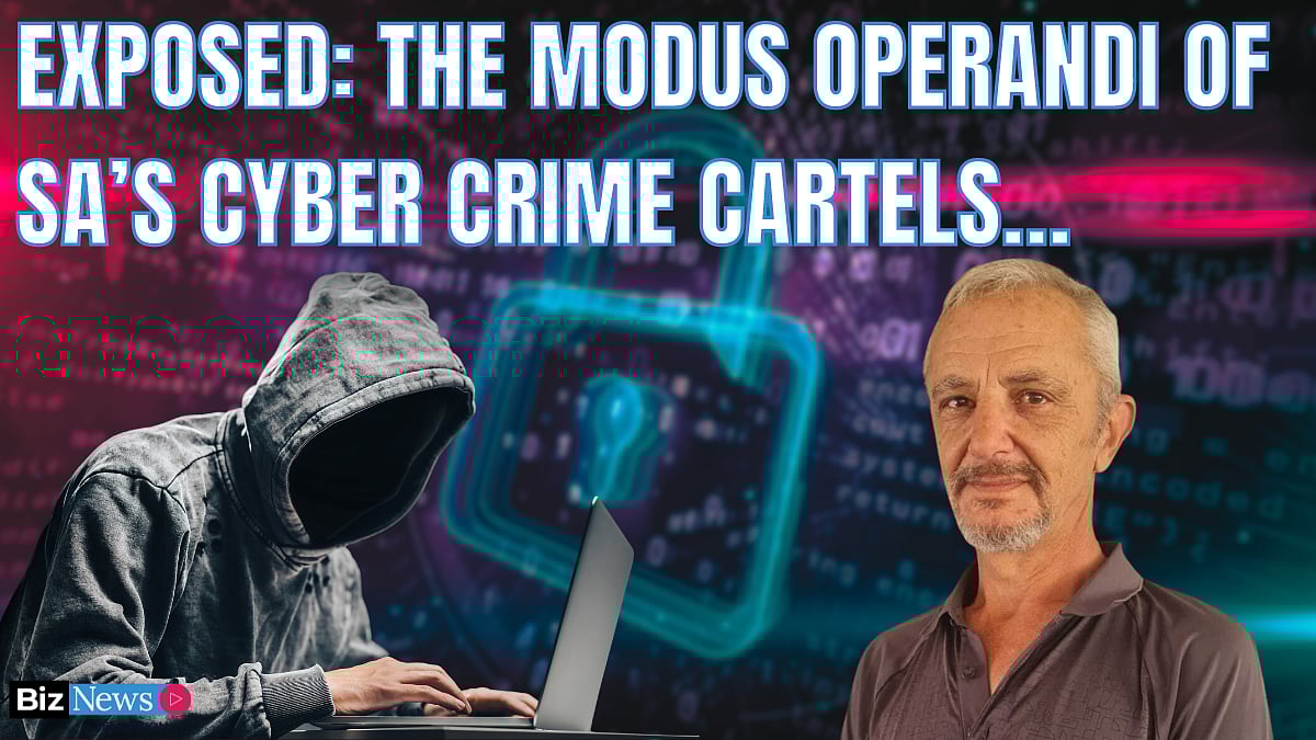 Exposed: The modus operandi of SA’s cyber crime cartels…