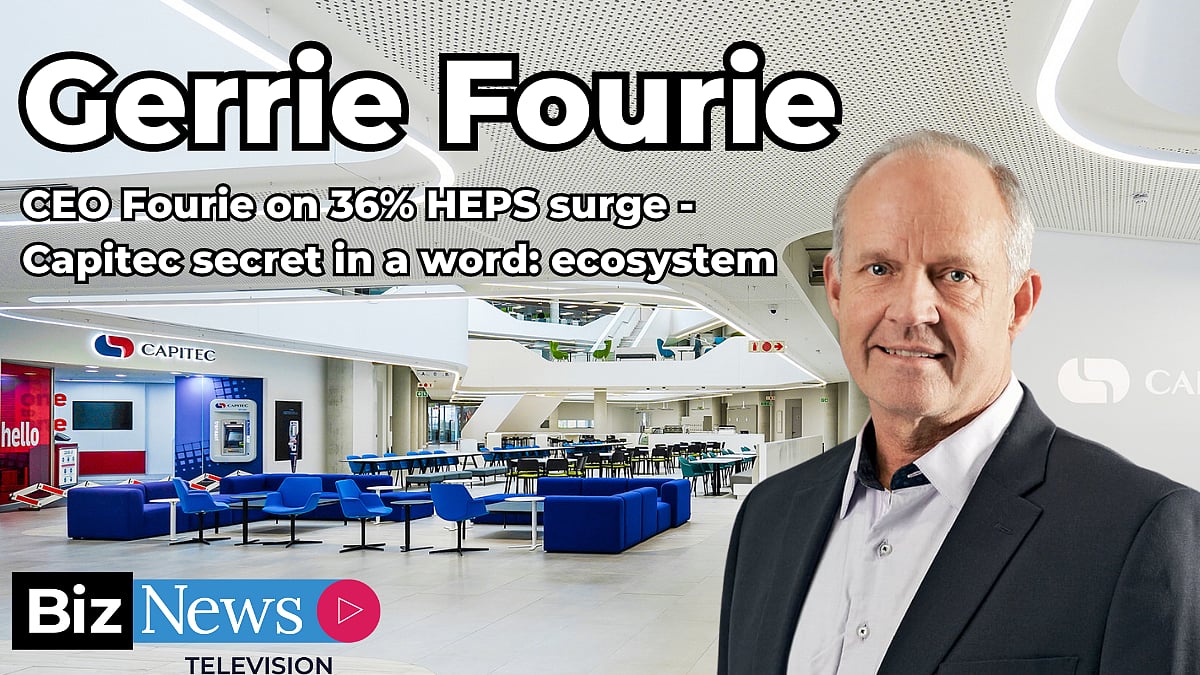 CEO Fourie on 36% HEPS surge - Capitec secret in a word: ecosystem