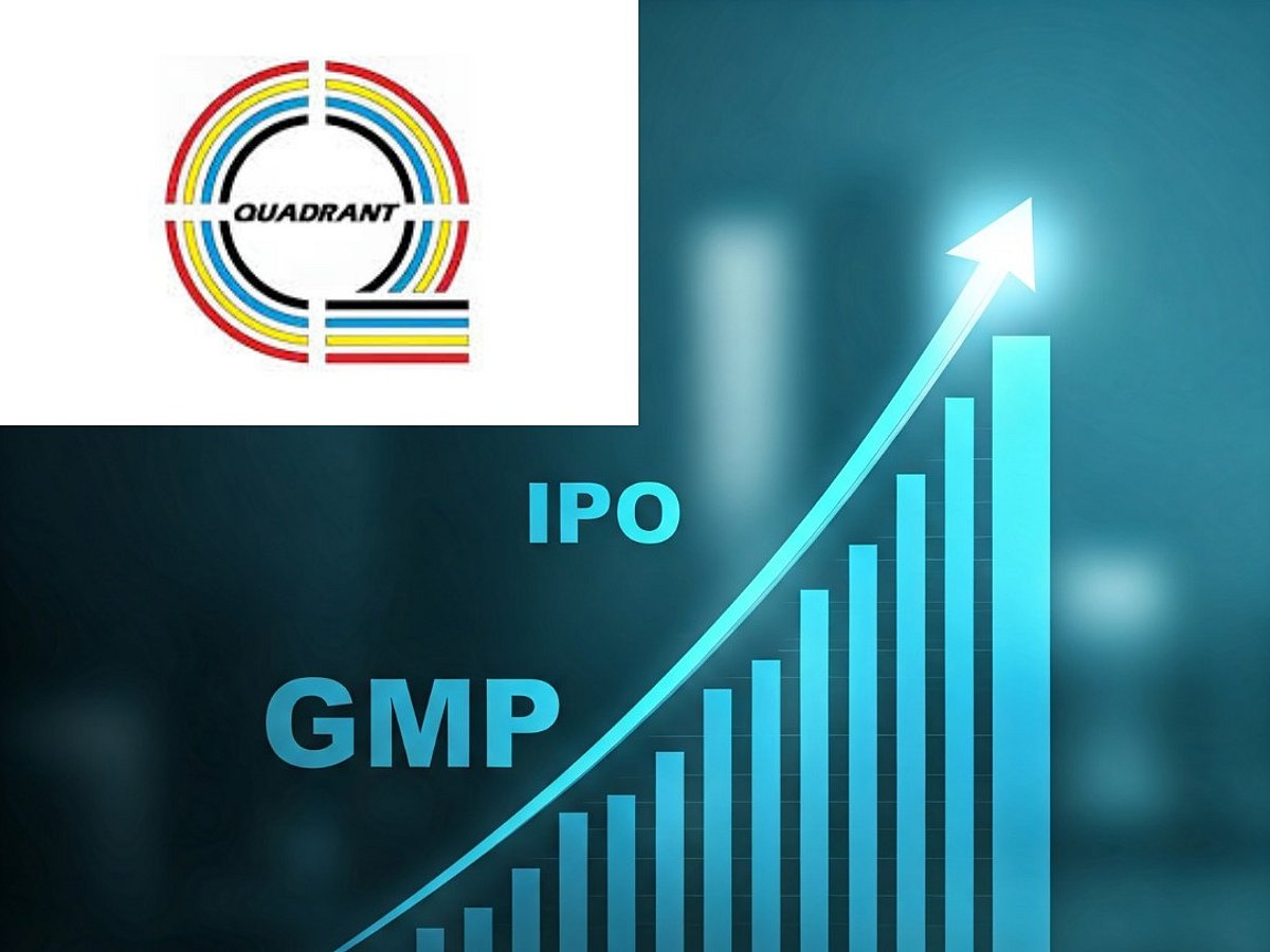 Quadrant Future Tek IPO GMP Soars Over 72% As IPO Opens For Subscription