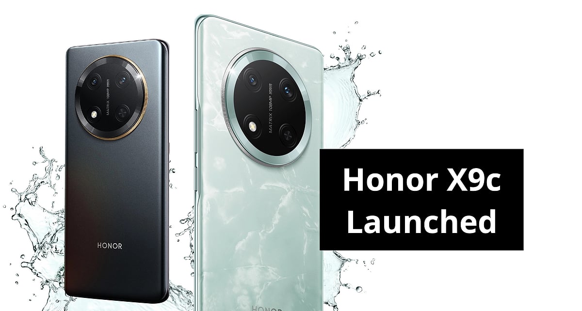 Honor X9c With 108MP Camera, Massive 6,600mAh Battery Launched in India — Check Full Specs ...