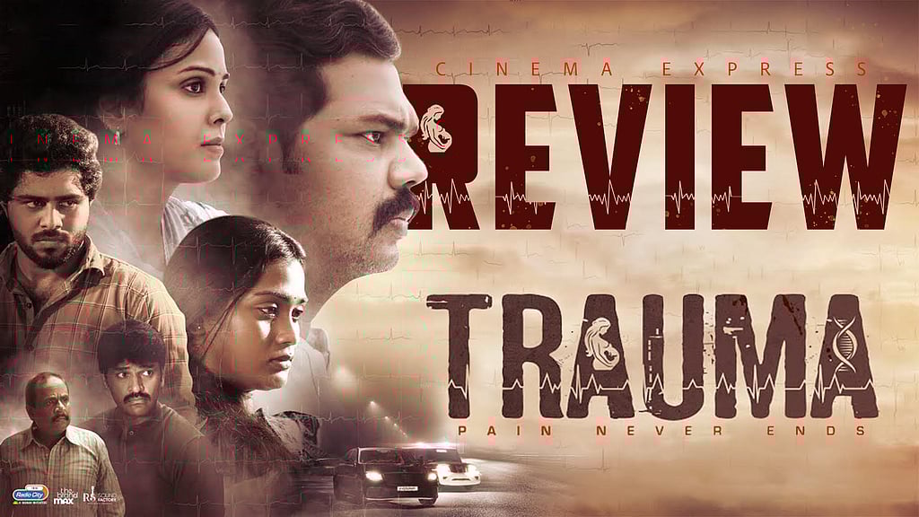 Trauma Movie Review: This medical mafia thriller lives up to its title