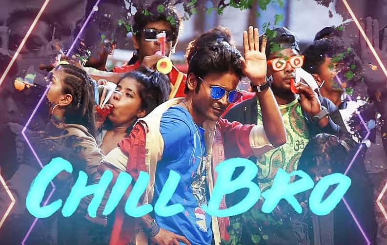 Chill Bro, the first single from Dhanush-starrer Pattas; Vivek-Mervin ...