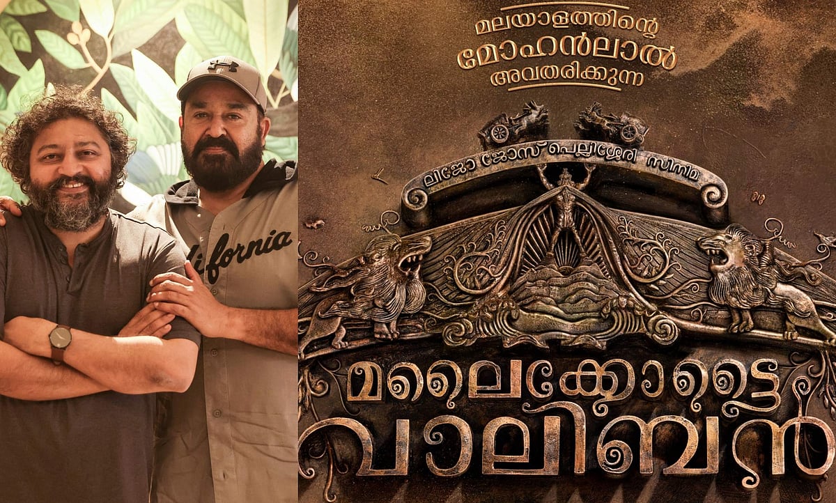 Mohanlal-Lijo Jose Pellissery film titled Malaikottai Valiban