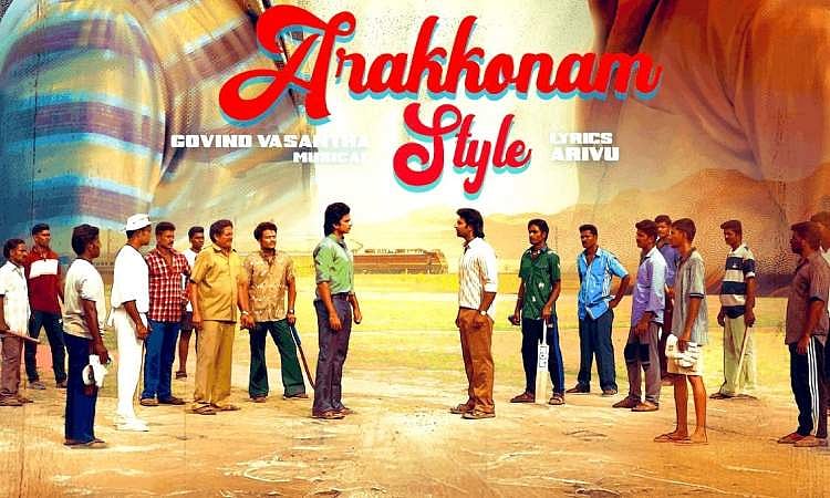 Arakkonam Style, second single from Blue Star, is out
