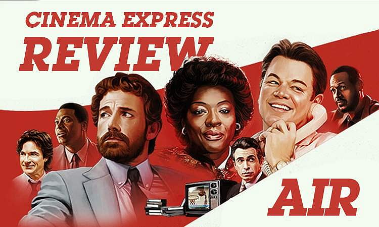 Air Movie Review: Ben Affleck Matt Damon Viola Davis Michael Jordan ...