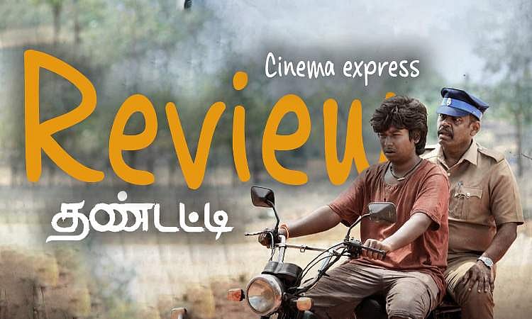 Thandatti Movie Review: A superb Pasupathy anchors this middling mix of ...