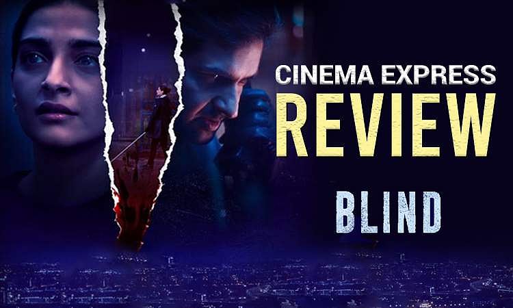 Blind Movie Review: A lacklustre retelling anchored by an indifferent ...