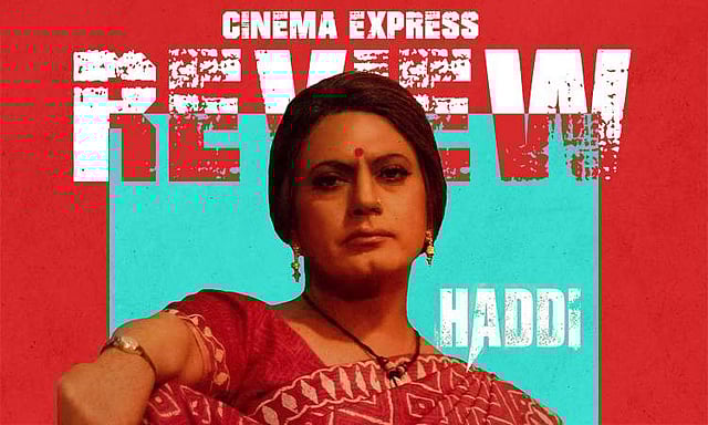 Haddi movie review: Nawazuddin Siddiqui tries to pull up this dragging ...