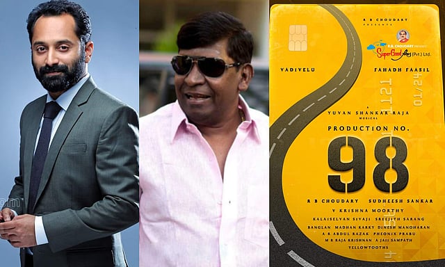 Super Good Films' next to star Fahadh Faasil and Vadivelu