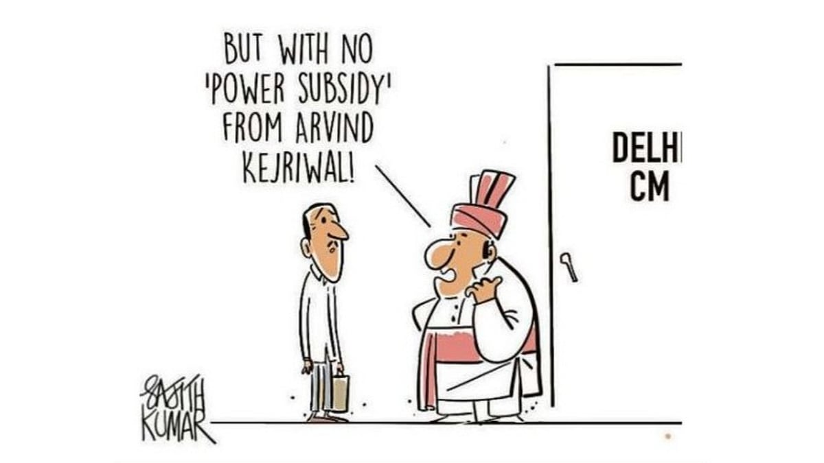 DH Toon | Delhi's 'power subsidy'...