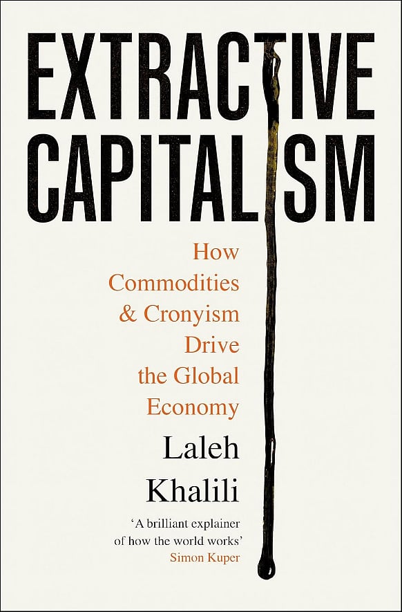 Editor’s Pick: Extractive Capitalism – Read of the Week (June 29–July 5)