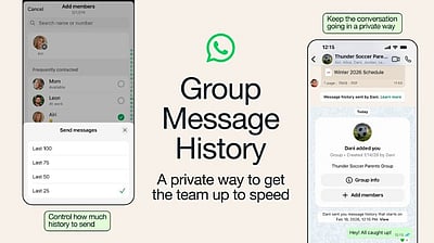 WhatsApp rolls out 'Group Message History' with end-to-end encryption