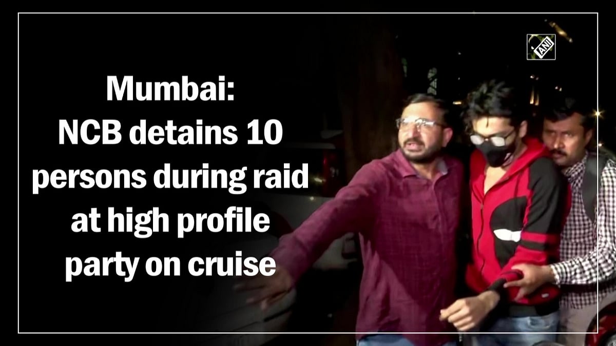 NCB detains 10 persons during raid at high profile party on cruise in ...
