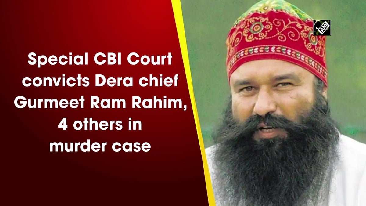 Special CBI Court convicts Dera chief Gurmeet Ram Rahim, 4 others in ...