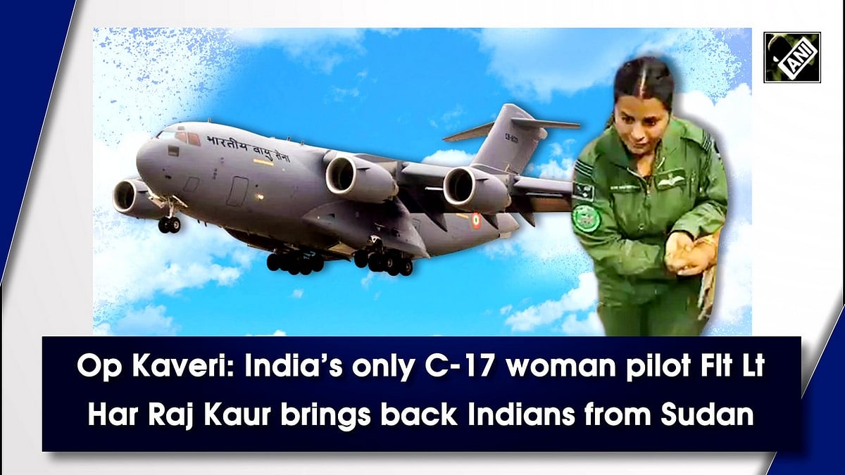Operation Kaveri: India’s only C-17 woman pilot Flt Lt Har Raj Kaur brings back Indians from Sudan