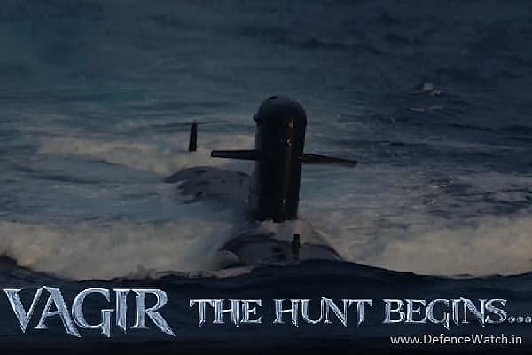 MDL built 5th Kalvari class submarine Vagir to be commissioned on Jan 23