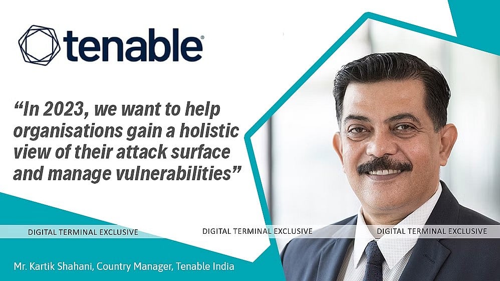 “Tenable Has Always Been Committed to A Channel-Driven Business Model”