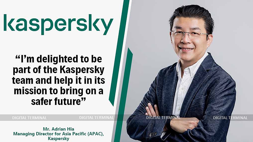 Kaspersky On boards IT Veteran Adrian Hia as Its New APAC Managing Director