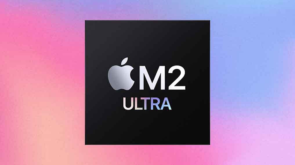 Apple Unveils M2 Ultra SoC with 192 GB Capacity